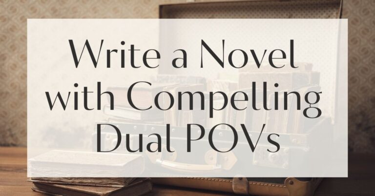 Simple Guide To Writing a Novel with Compelling Dual POVs – Write A ...